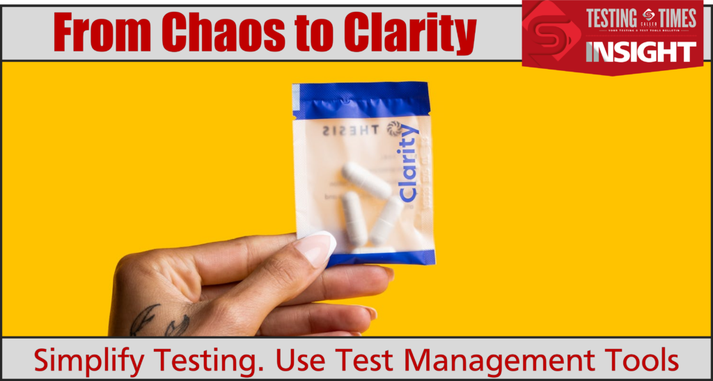 From Chaos to Clarity: How to Simplify Testing with Test Management ...