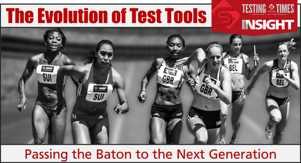 The Evolution of Test Tools: Passing the Baton - Calleo Software