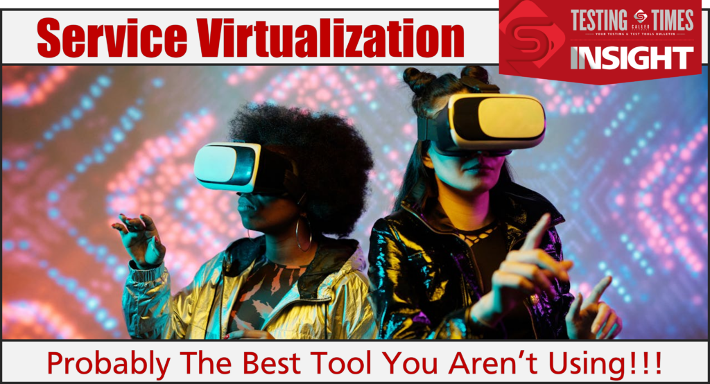 Seriously Why Arent You Using Service Virtualization Calleo Software